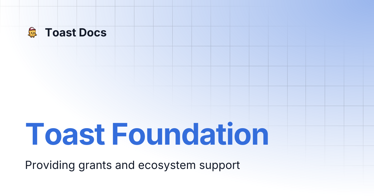 Toast Foundation | Toast Docs